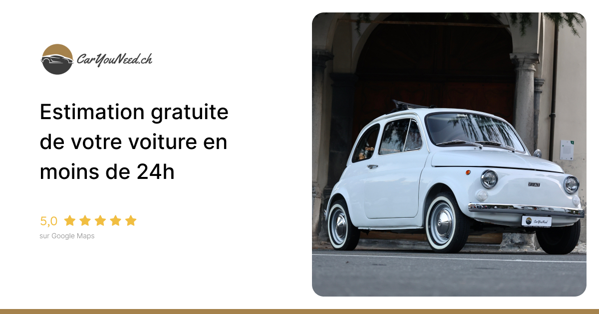 Estimation gratuite de votre voiture | CarYouNeed.ch